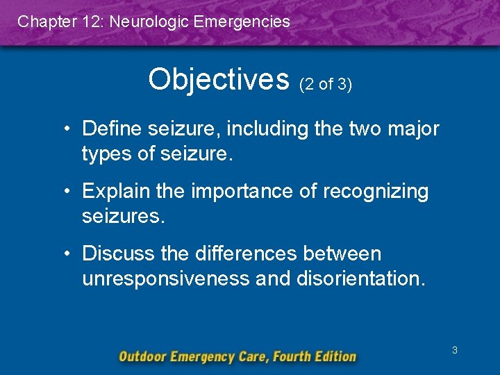 Chapter 12 Neurologic Emergencies Chapter 12 Neurologic Emergencies