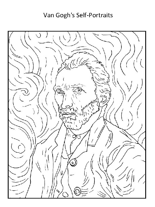 Art History Artist Vincent Van Gogh Born March