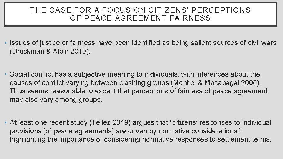 CITIZENS PERCEPTIONS OF PEACE AGREEMENT FAIRNESS A BOTTOMUP
