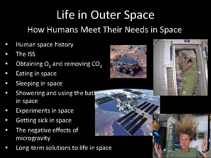 Life in Outer Space How Humans Meet Their