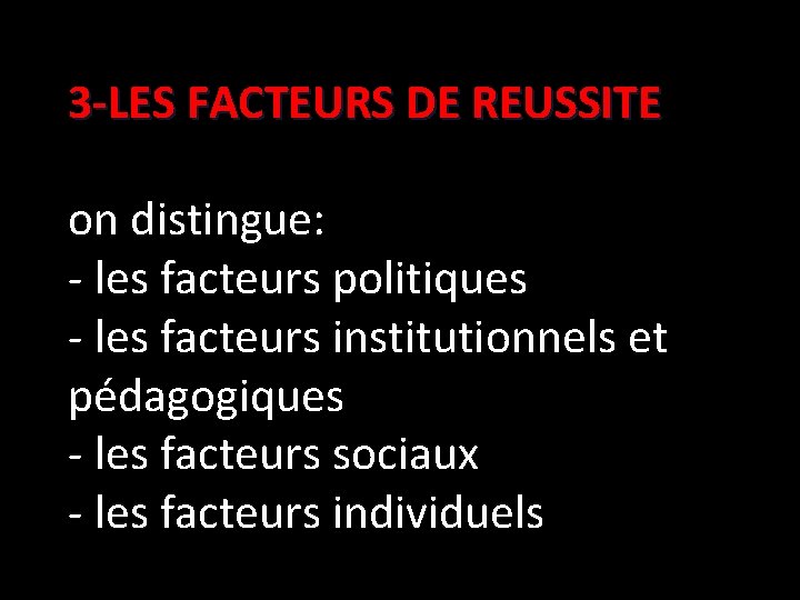 SUR LE MODULE LA FABRICATION DE LA REUSSITE