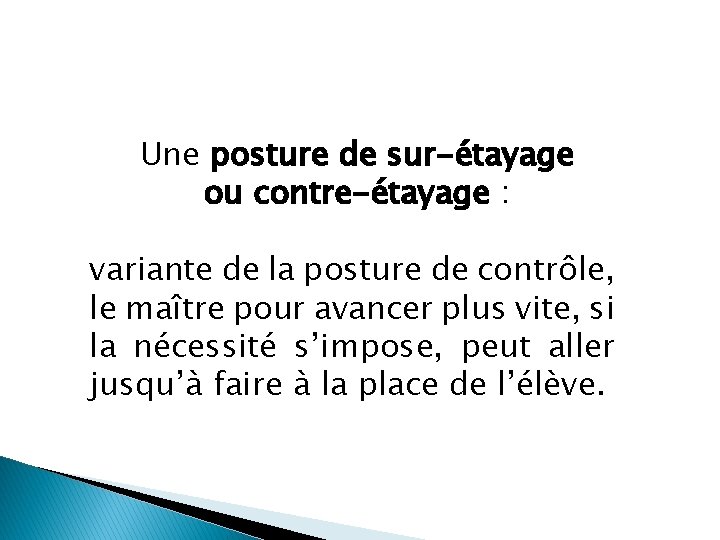 Les postures de lenseignant Dominique Bucheton analyse 6