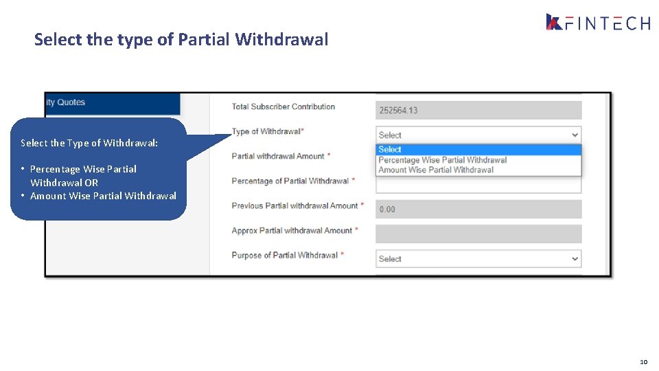 Partial Withdrawal Request by NPS Subscriber 1 Partial