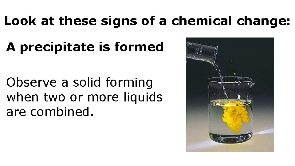 Formation of a New Substance Heat and Light