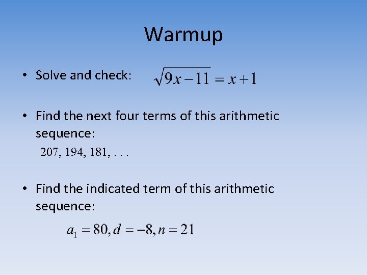 Algebra II HonorsDay 69 Warmup Solve and check