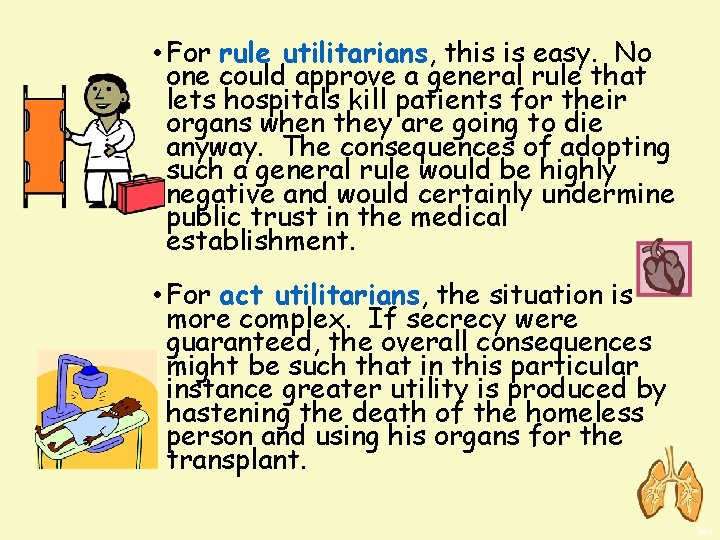 What is the difference between act utilitarianism and