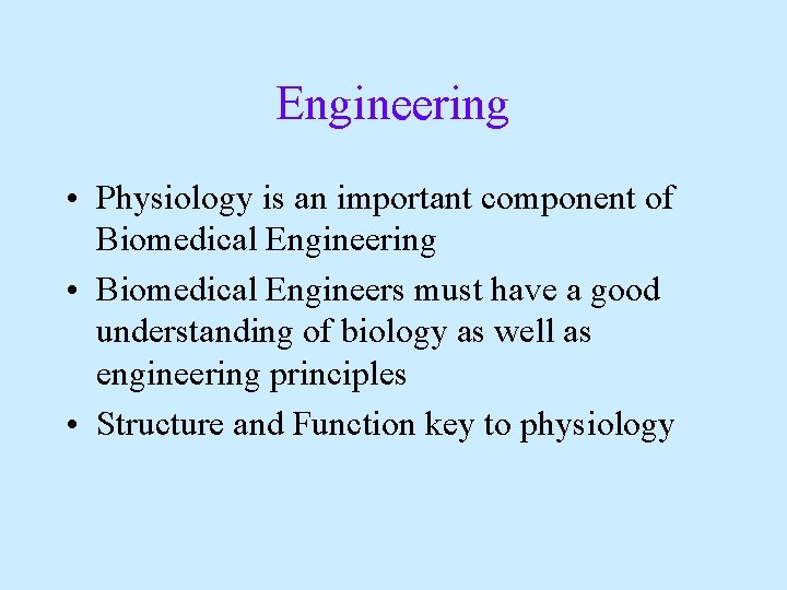 Structure and Function in Biology Kristen J Champion