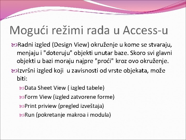Objekti u Microsoft Access u 1 Tabela Tabele