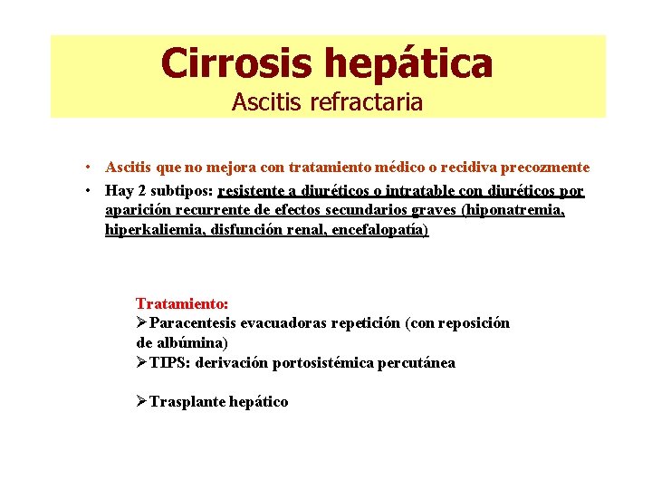Ascitis PBE Sd Hepatorrenal Ascitis Acmulo de lquido