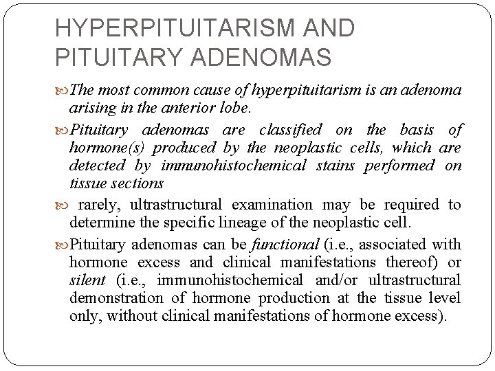 Pathology Aspect of Hypothalamus and Pituitary Gland By
