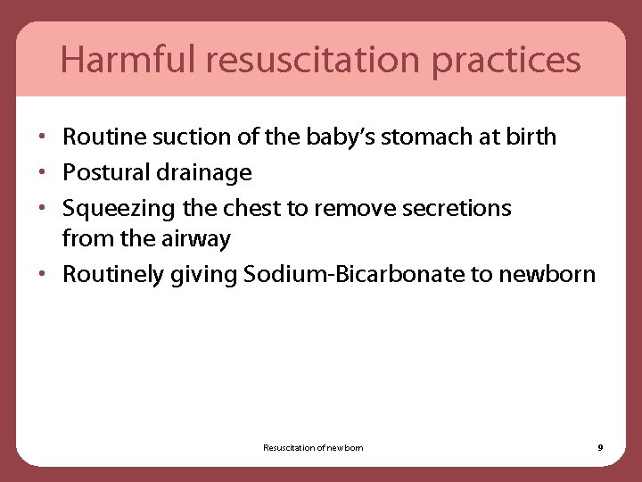 SBA Presentation 5 b Resuscitation of new born