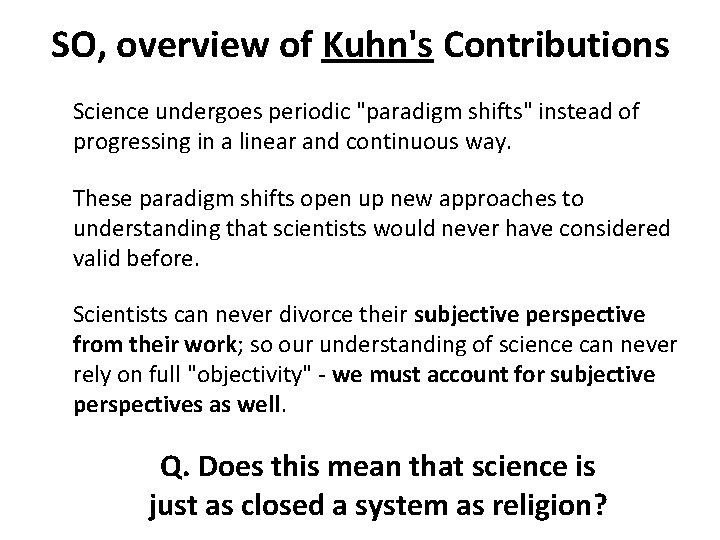 Science as belief system open or closed belief