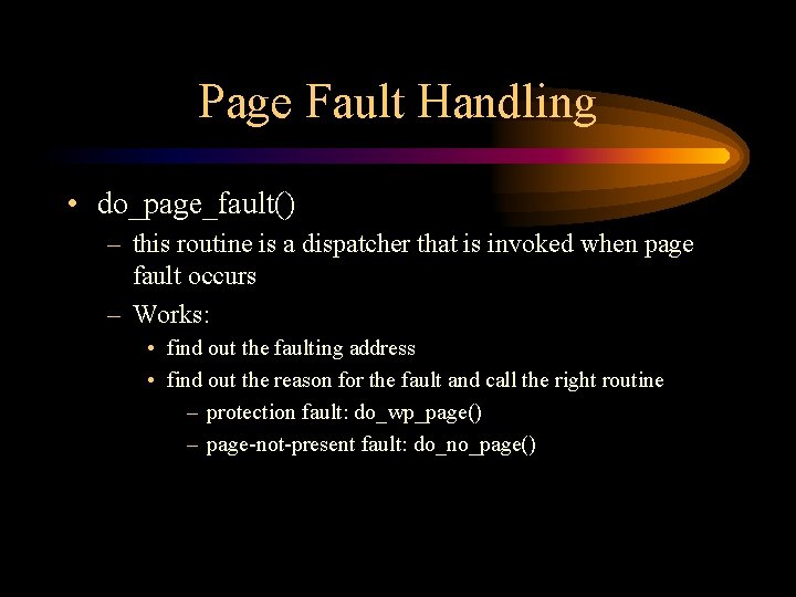 Memory Management in Linux David Chang OS Lab