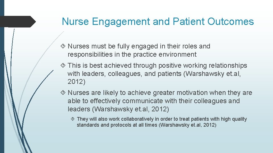 Organizational Culture and Values Organizational Versus Nurse Values