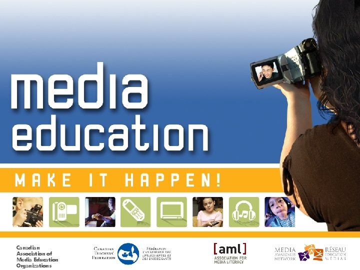 Canadian Association of Media Education Organizations Media Education