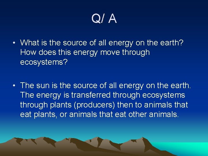 Energy in Ecosystems Section 1 10 Energy in