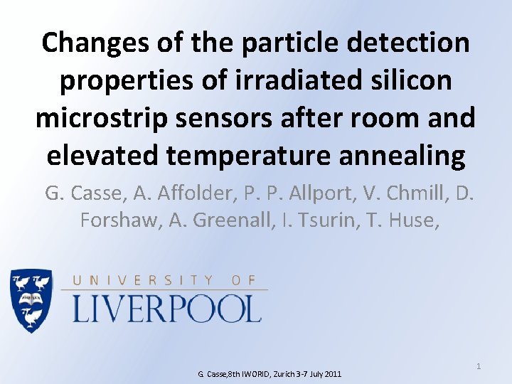 Changes of the particle detection properties of irradiated