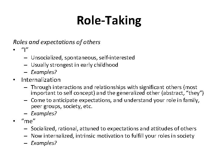 Unit 4 Socialization Objective 1 Describe the role