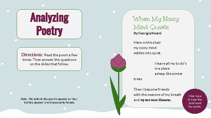 Analyzing Poetry Directions Read the poem a few