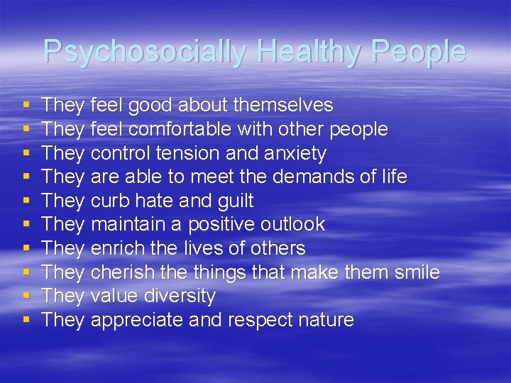 Psychosocial Health Being Mentally Emotionally Socially and Spiritually