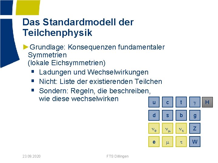Das Standardmodell der Teilchenphysik im Schulunterricht Fachvortrag ...