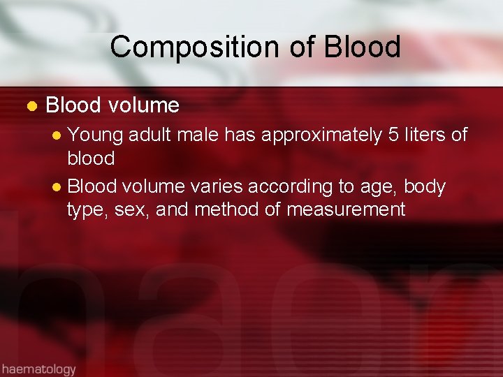 Chapter 17 Blood Composition of Blood l Introduction