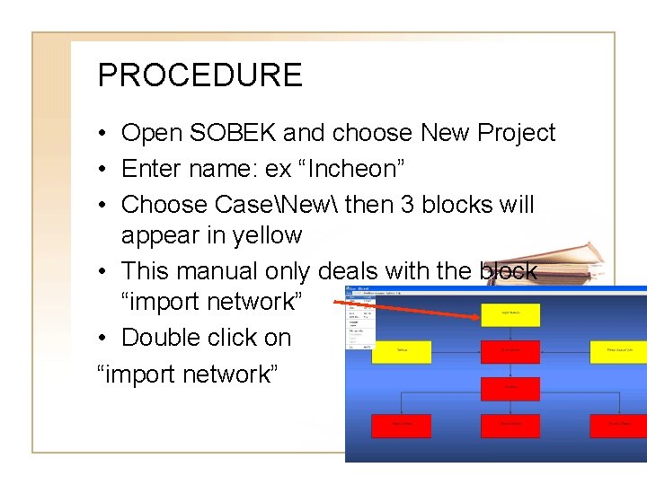 HOW TO IMPORT DATA TO SOBEK INCHEON 2008