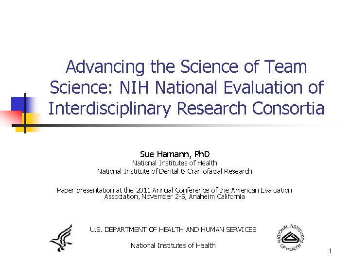 Advancing the Science of Team Science NIH National