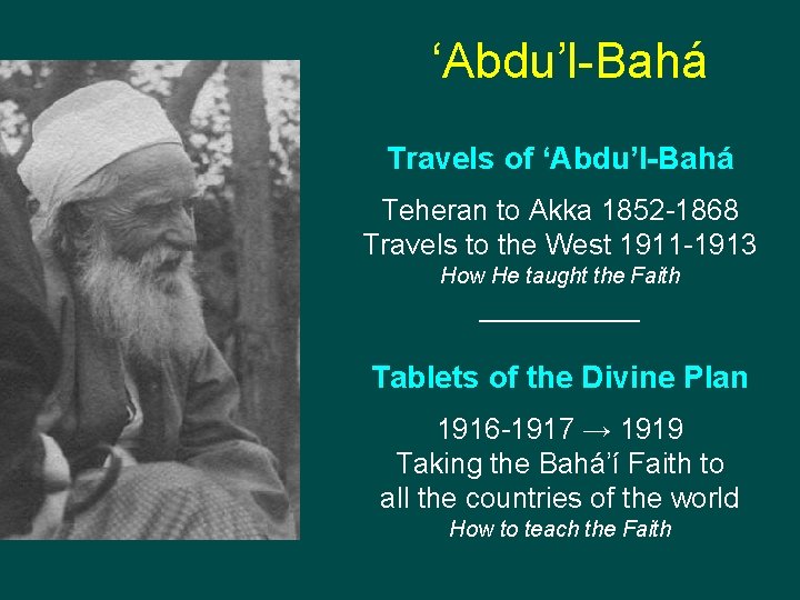 AbdulBah 1844 1921 Centre of the Covenant Une