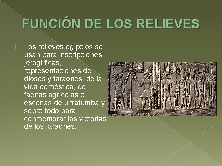 ESCULTURA Y RELIEVE EGIPCIO ESCULTURA Las esculturas funcionaba