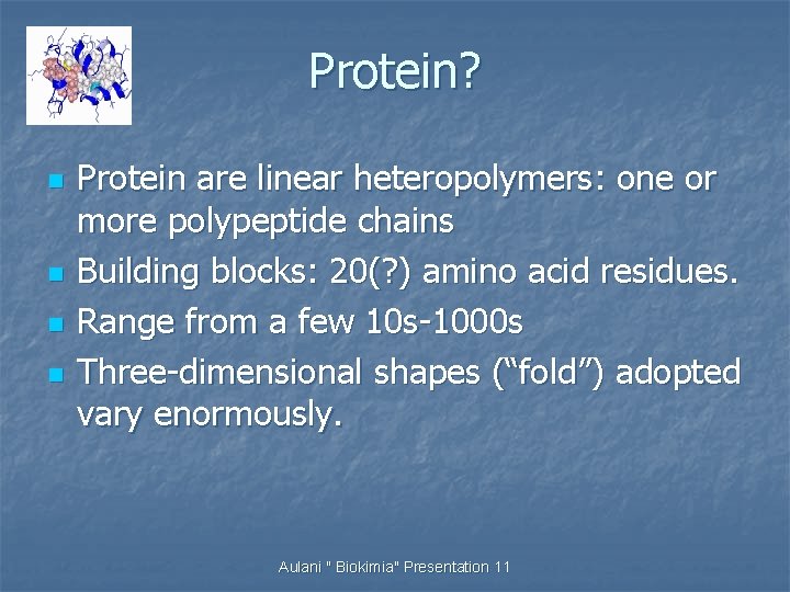 Introduction Protein Aulanniam Laboratorium Biokimia Jurusan Kimia FMIPA