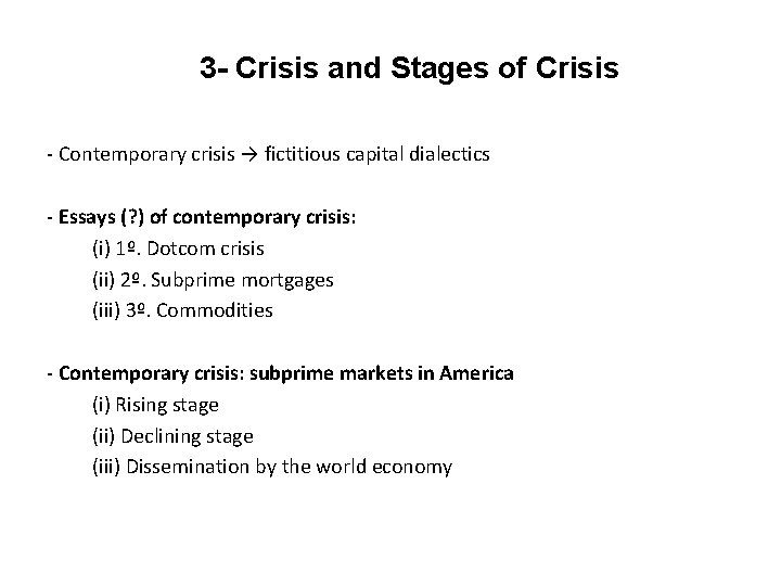 Dependency Superexploitation of Labour and Crisis an interpretation