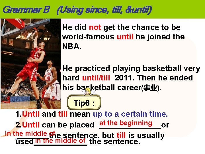 Grammar Revision Fill in the blanks with the