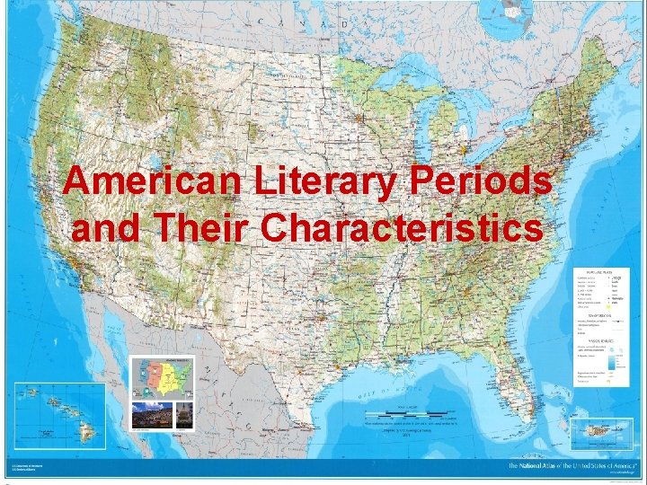 American Literary Periods and Their Characteristics PuritanColonial 1650