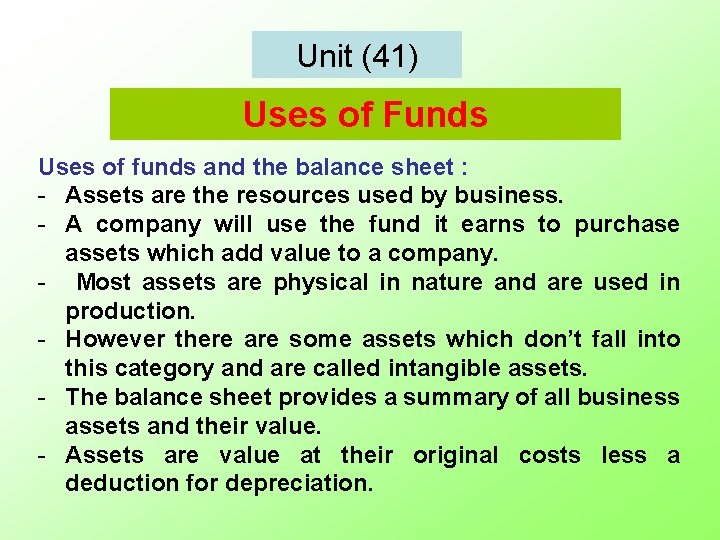 Unit 41 Uses of Funds Uses of funds