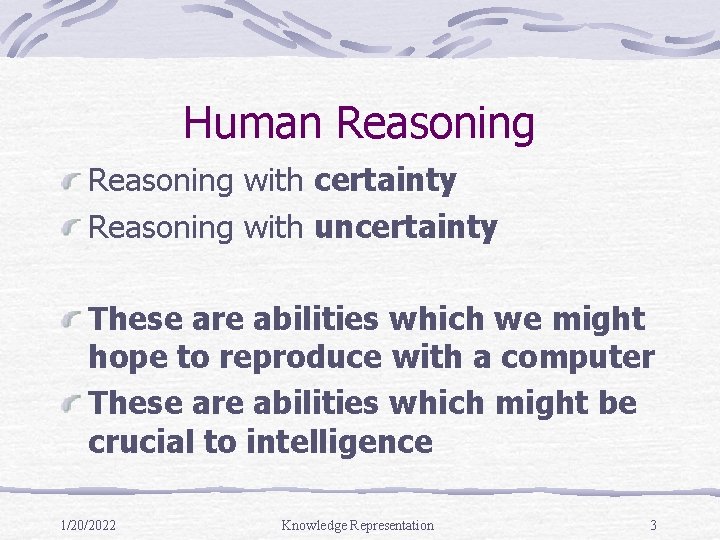 1202022 Knowledge Representation 1 Logic Blay Whitby 2003