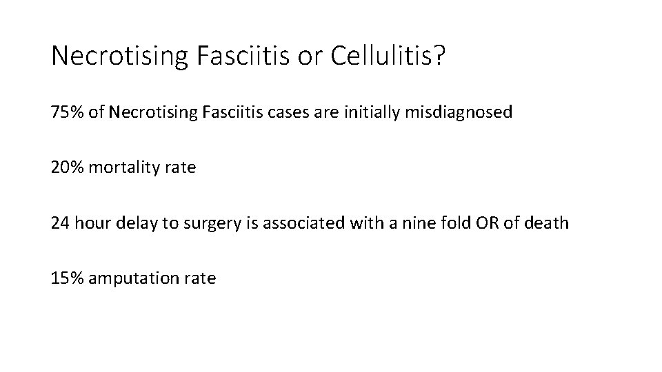 Soft Tissue Infections Adrian Boyle Overview Cellulitis Necrotising