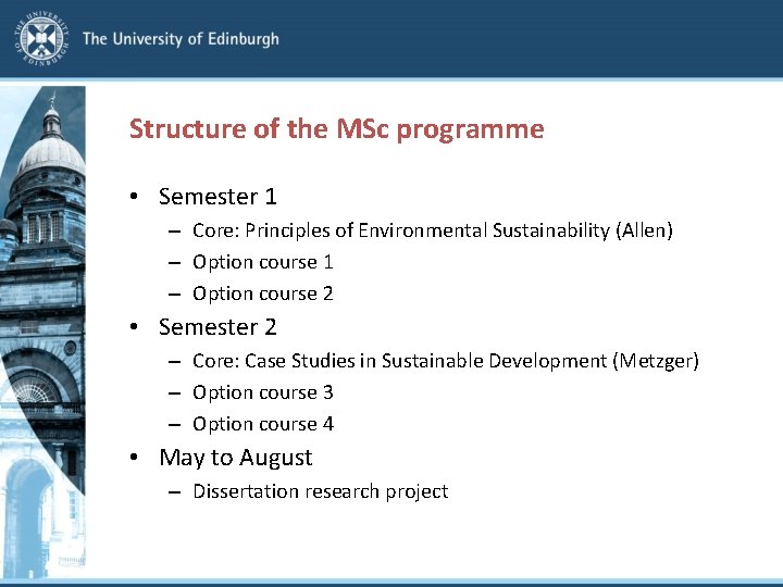MSc Environmental Sustainability Simon Allen and Marc Metzger