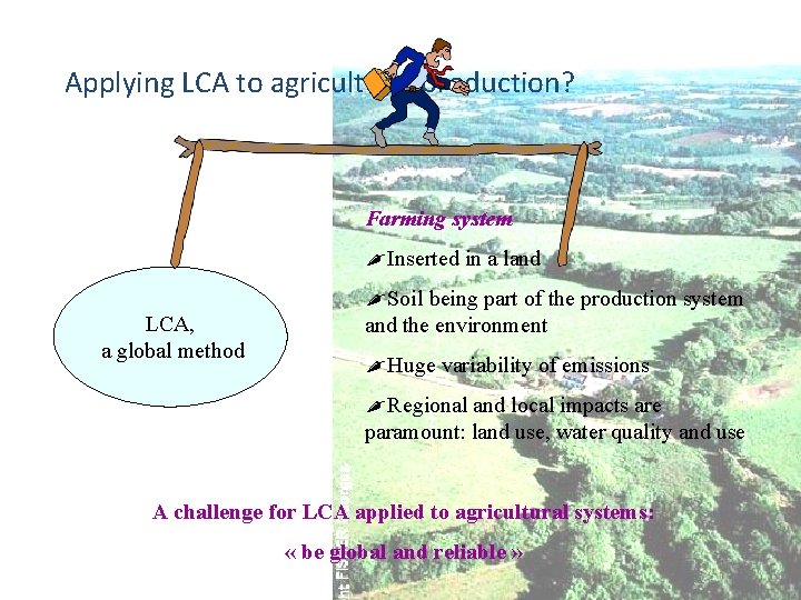 Sustainability LCA and agriculture a quick overview Claudine