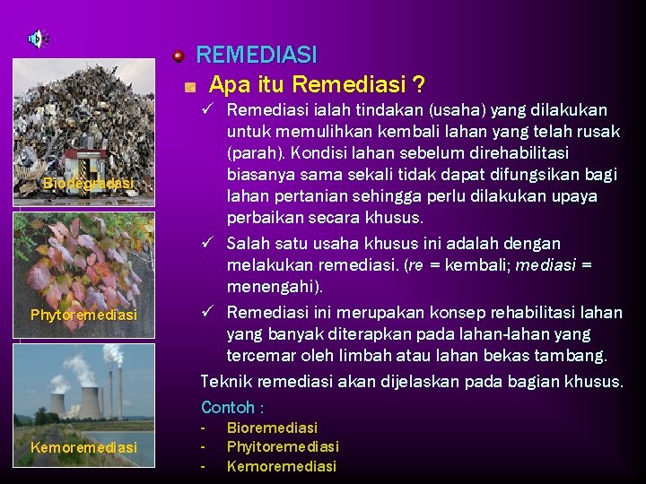 KONSEP REHABILITASI DAN PENGELOLAAN LAHAN Istilah dan Pengertian