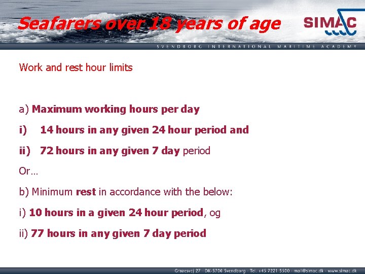 Seafarers hours of rest BEK nr 1016 af