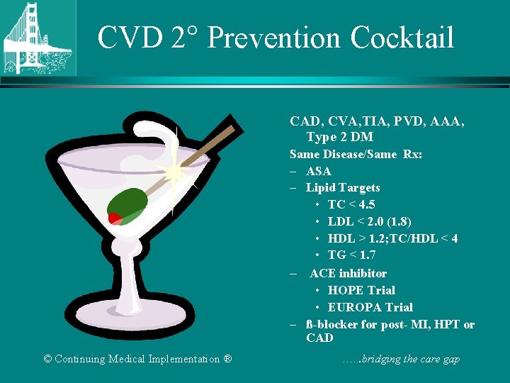 Top 10 Evidence Based Advances in CV Disease