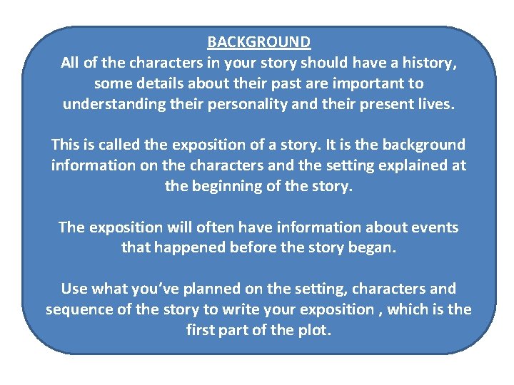 Elements of a Short Story SETTING CHARACTERS Where