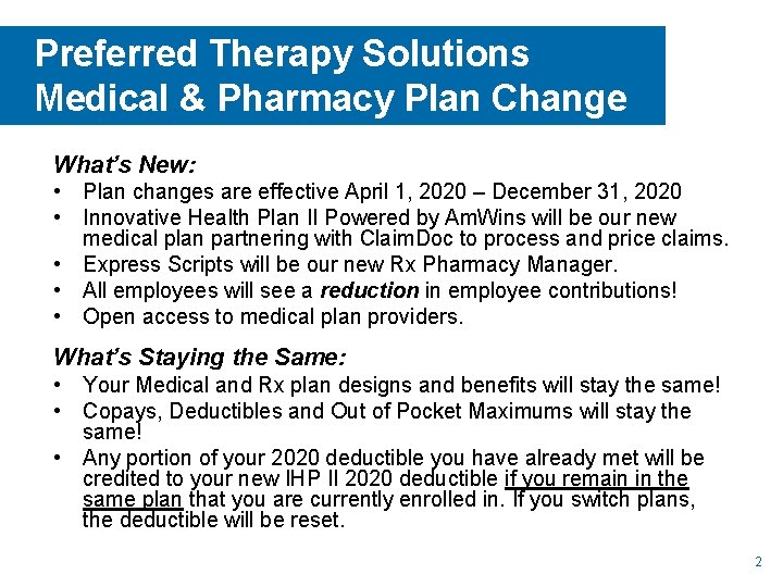 Preferred Therapy Solutions Medical Pharmacy Benefit Plan Effective