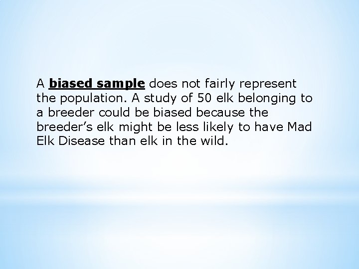 Populations and Samples Vocabulary Population the entire group