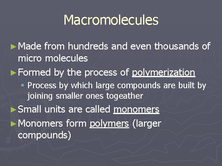 Carbon Compounds Section 2 3 Biology I Macromolecules