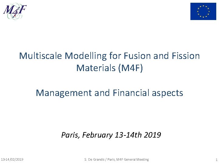 Multiscale Modelling for Fusion and Fission Materials M