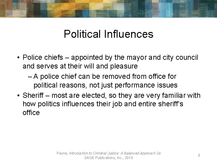 Chapter 8 Issues in Policing Learning Objectives After