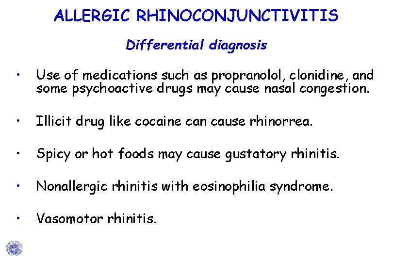 ALLERGIC RHINOCONJUNCTIVITIS Essentials of diagnosis and typical features