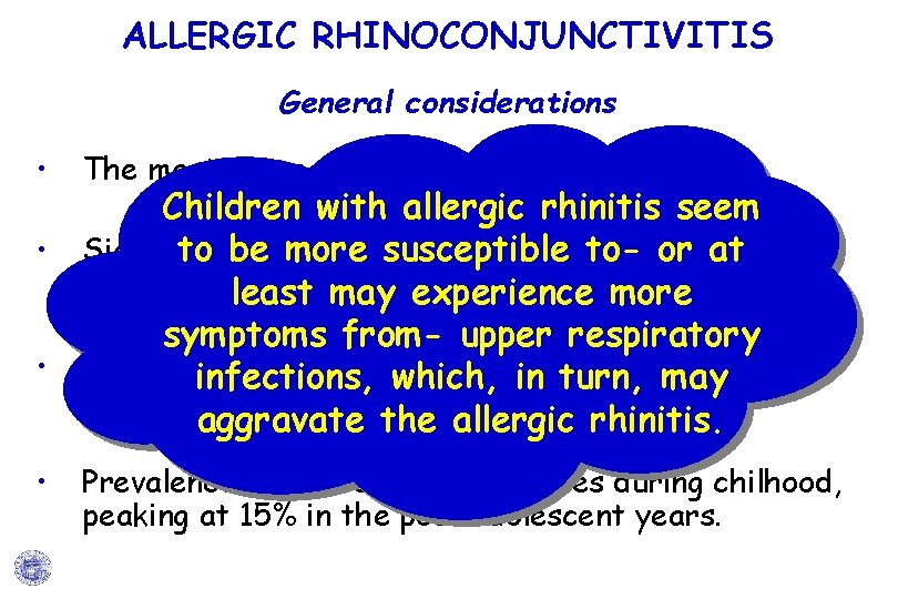 ALLERGIC RHINOCONJUNCTIVITIS Essentials of diagnosis and typical features